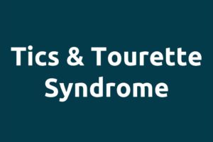 Tics & Tourette Syndrome | Symptoms, Causes, Diagnosis & Treatment | Dr ...